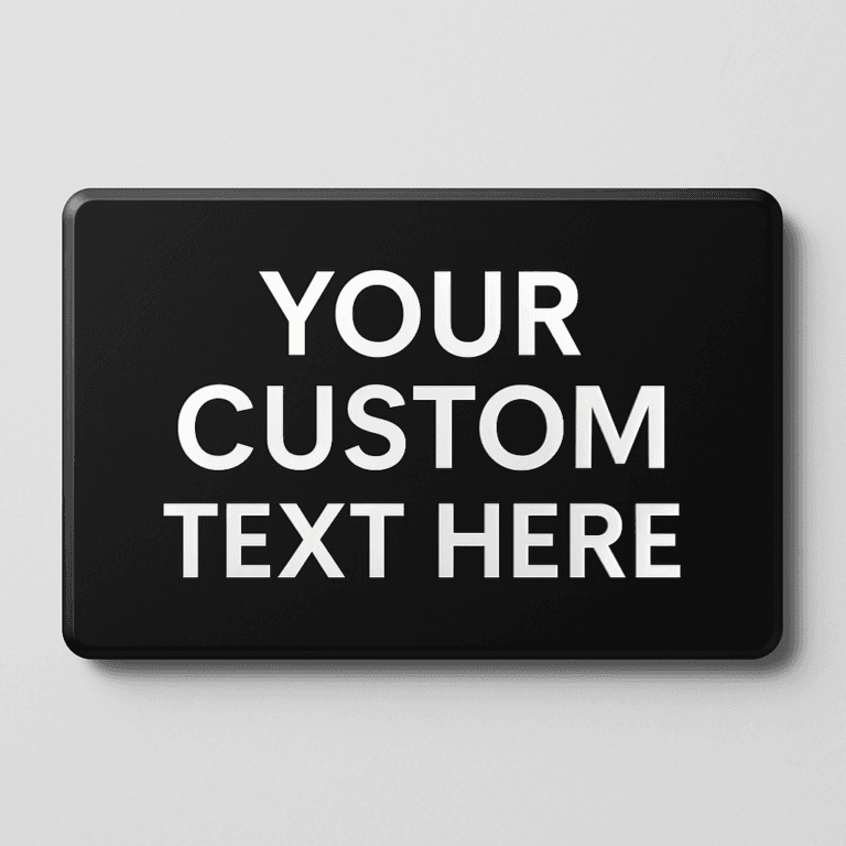 Interior / Exterior plastic signs in 30 various color options